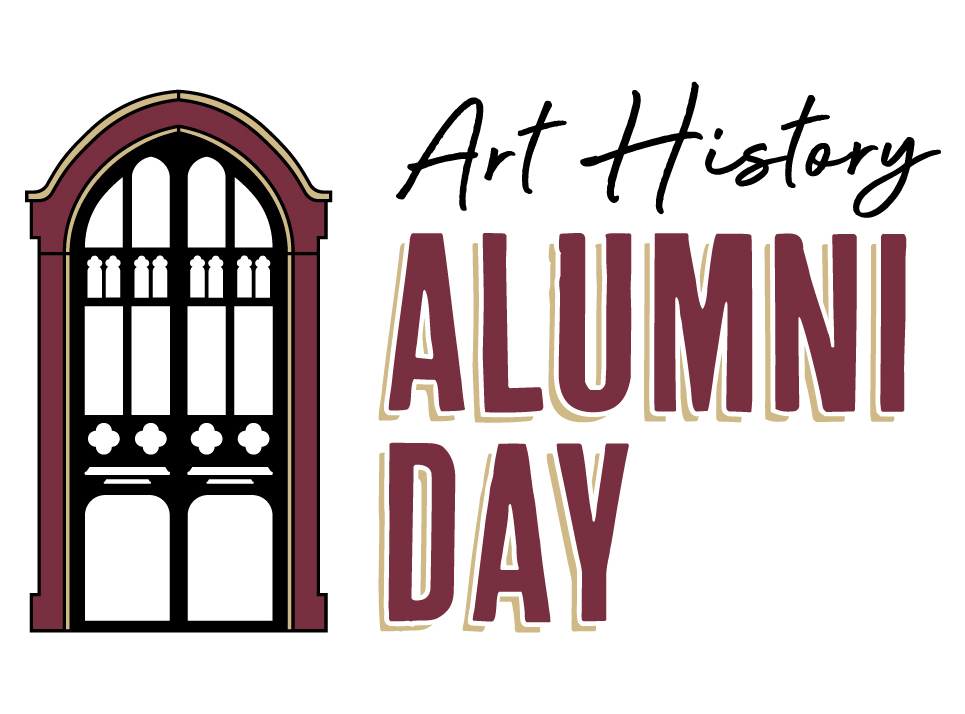 Art History Alumni Day 2025 - FSU Department of Art History